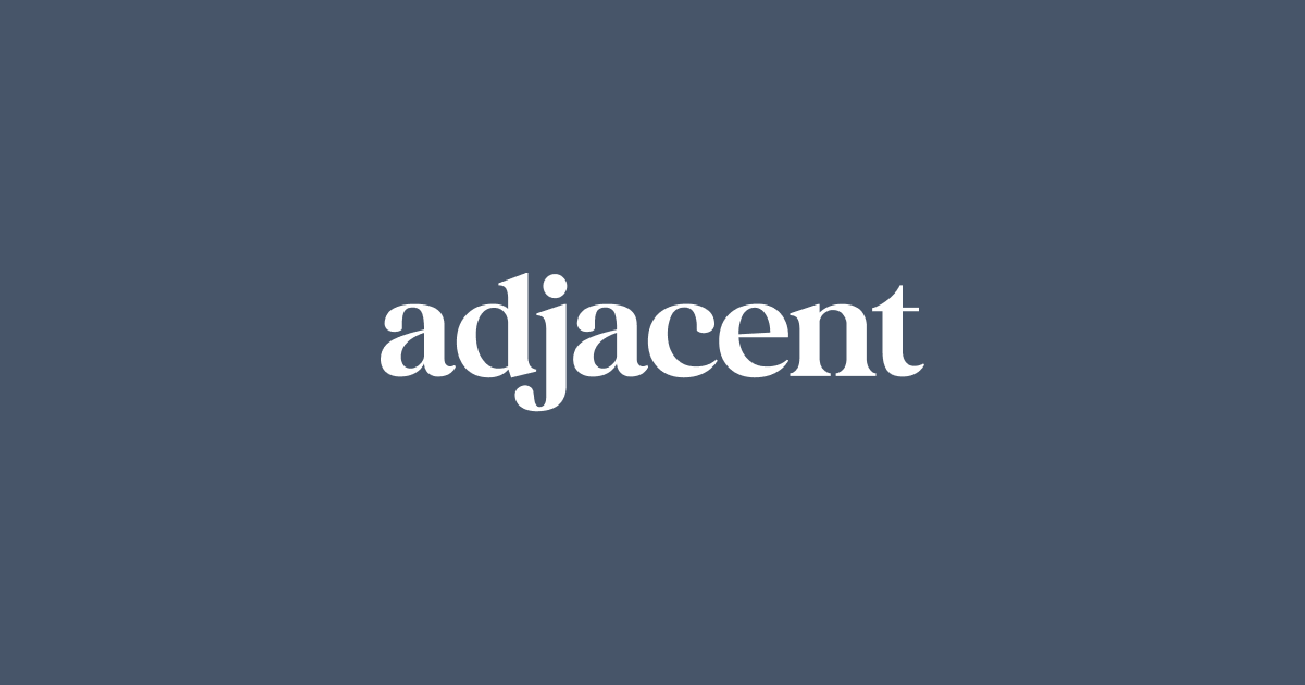 Adjacent